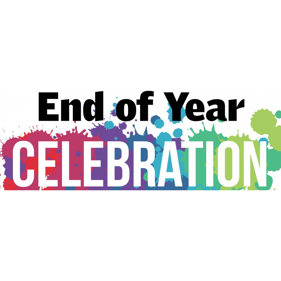 End of Year Celebration